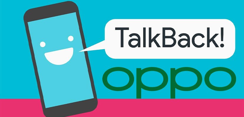Cara Mudah Mematikan Fitur Talkback Pada Perangkat Oppo Id